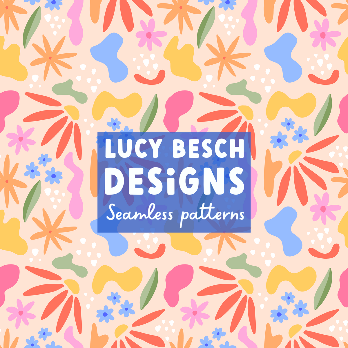 Spring Florals Pattern 1 – Lucy Besch Designs